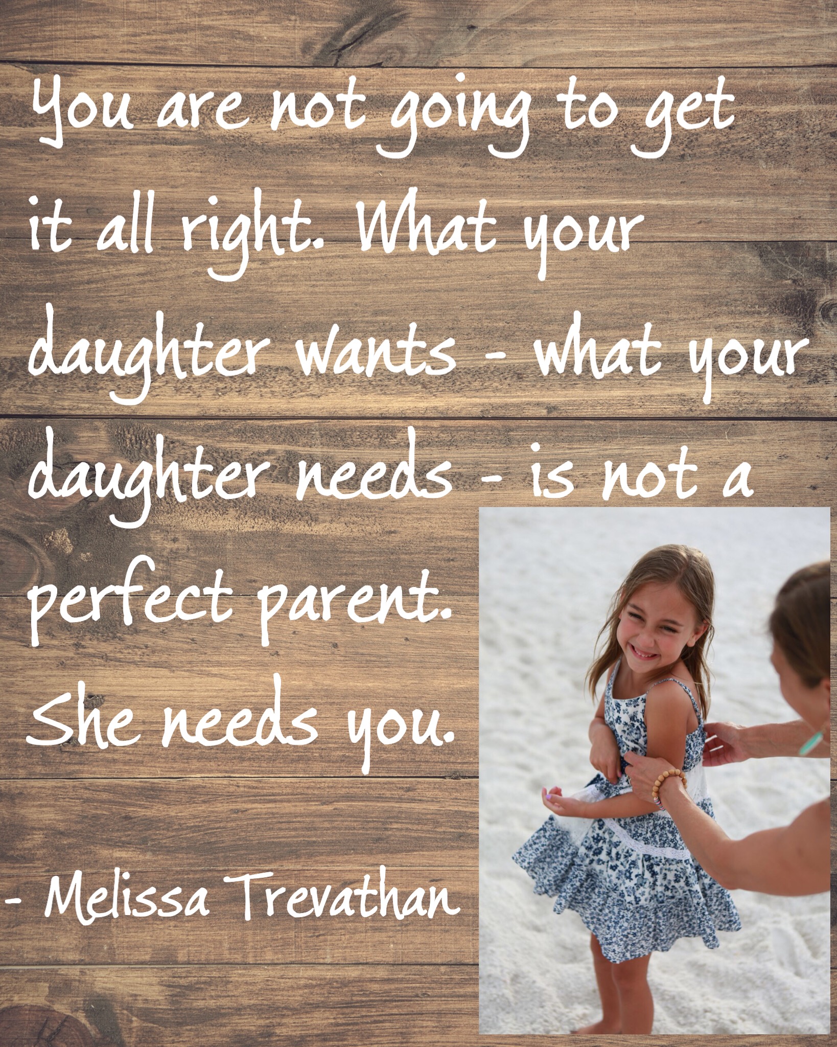 Your children do not need perfect parents. They need…You – Linsey Driskill